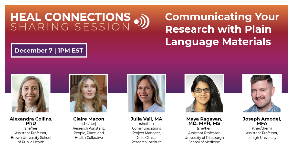 HEAL Connections Sharing Session: Communicating Your Research with ...